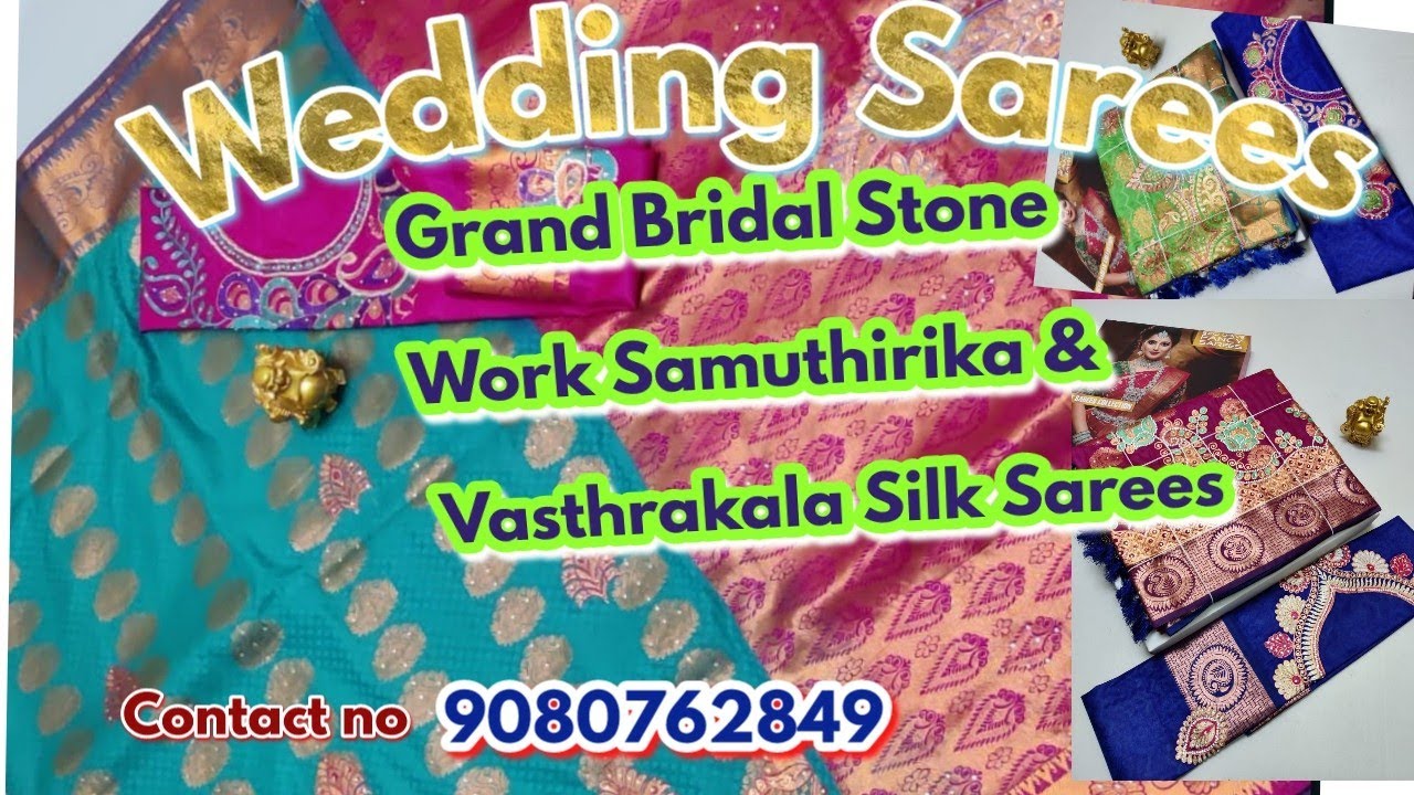 grand bridal stone work samuthirika & vasthrakala silk sarees # ...