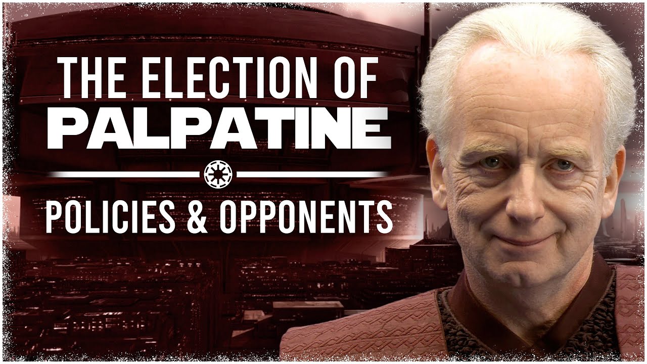 How Palpatine Was Elected Chancellor | The Politics of Star Wars - YouTube
