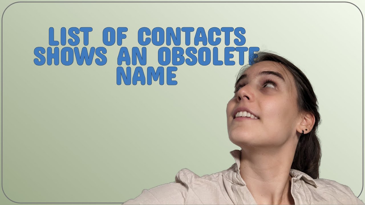 Joomla: List of contacts shows an obsolete name - YouTube