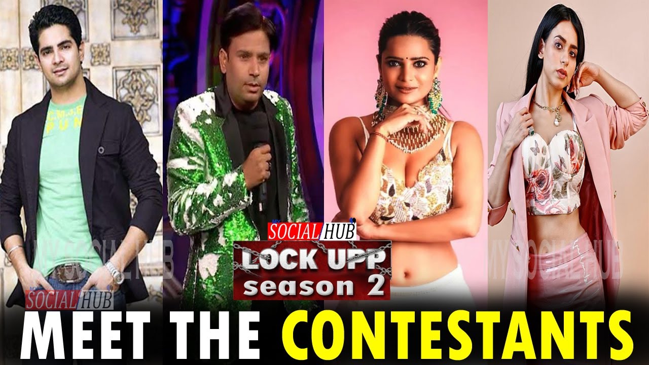 Lock Up 2 | Archana to Puneet Superstar Lock Up 2 Top 9 Confirm ...