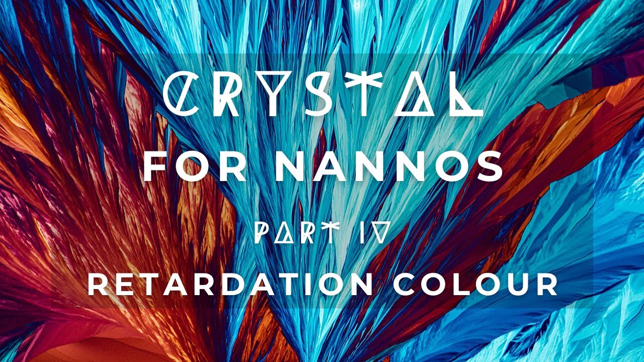 Part IV - Retardation Colour - YouTube