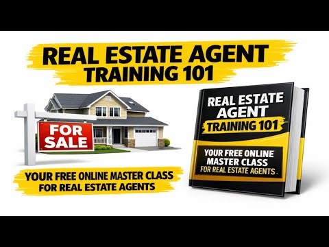 Real Estate Agent Training 101 | Real Estate Agent Beginner | Real ...