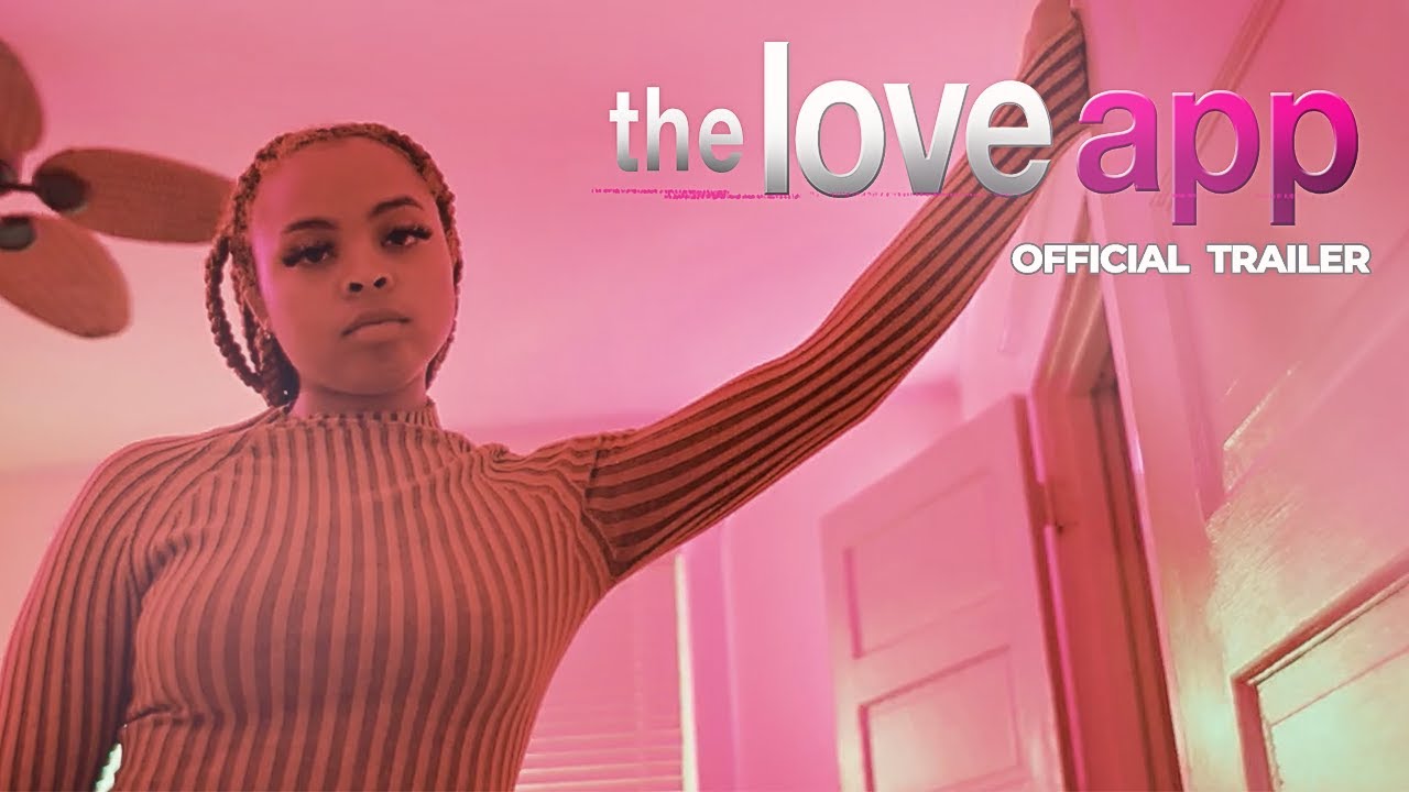 The Love App — Official Trailer — This App is To Die For 😍 — Romance ...