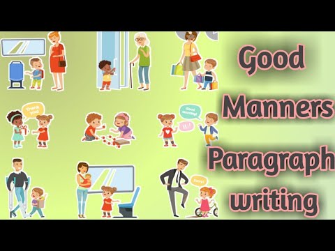 Good manners paragraph writing in English.ll good manners paragraph ...