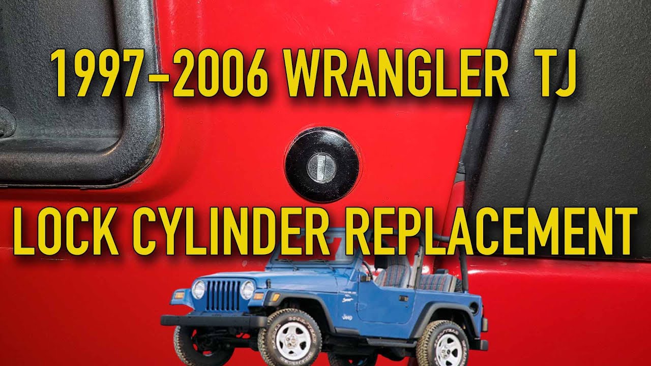 97-06 Jeep Wrangler TJ Door Lock Cylinder Replacement How To - YouTube