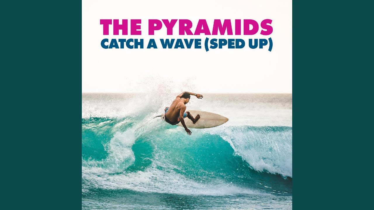 Catch A Wave (Sped Up) - YouTube