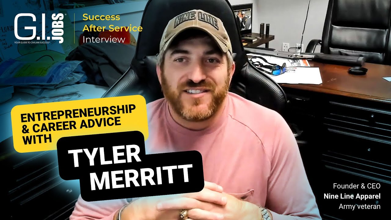 G.I. Jobs Success After Service Interview with Tyler Merritt of Nine ...