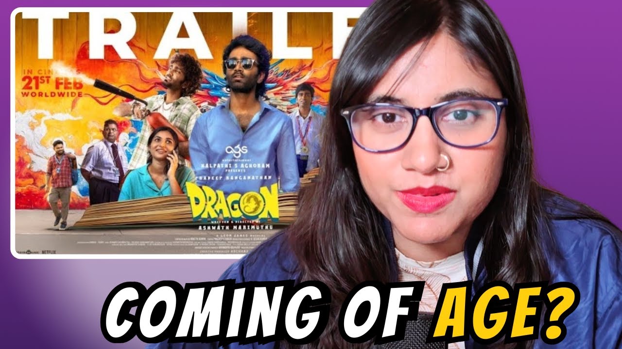 Dragon Trailer Reaction | Pradeep Ranganathan, Anupama, Kayadu ...