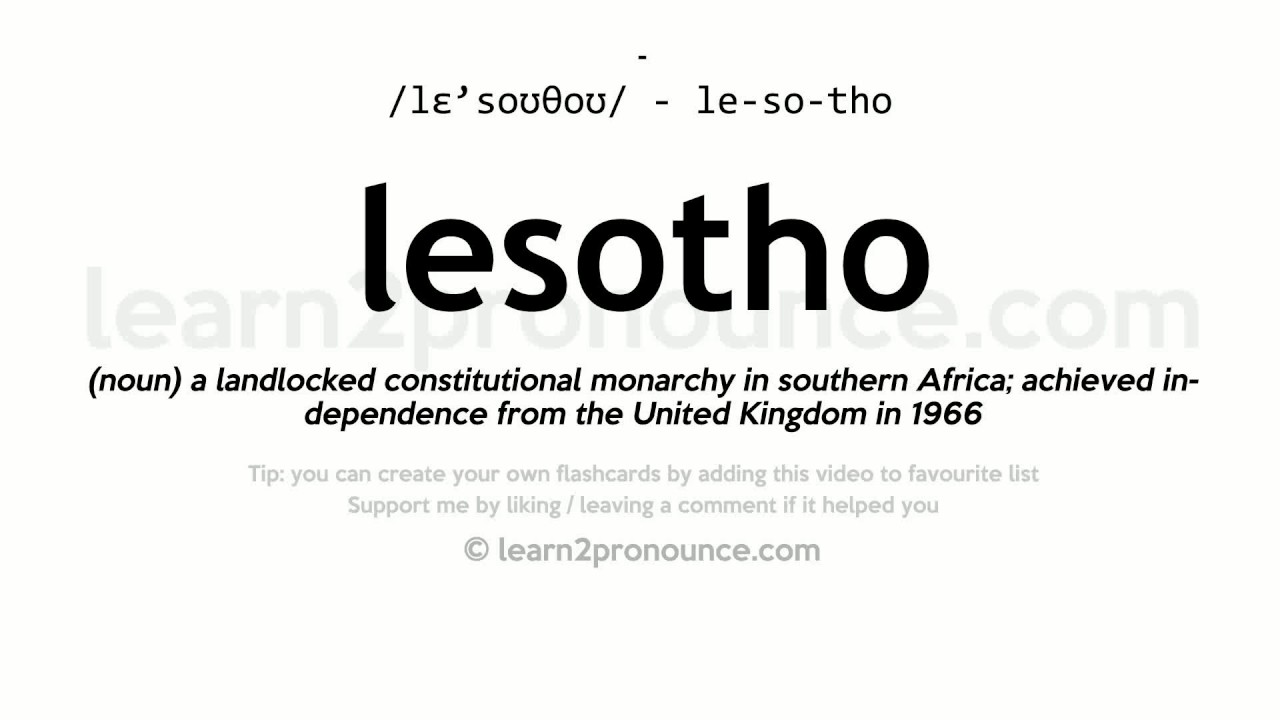 Pronunciation of Lesotho | Definition of Lesotho - YouTube