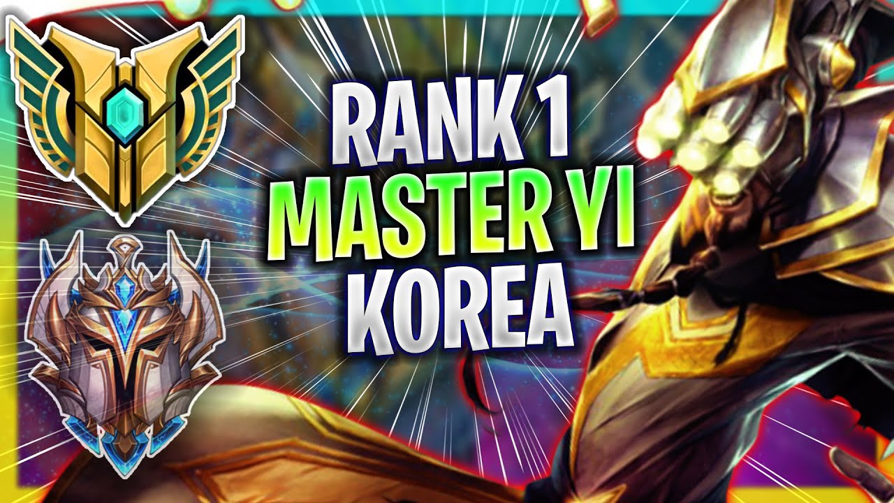 RANK 1 MASTER YI JUNGLE in KOREA - RANK 1 MASTER YI JUNGLE GAMEPLAY ...