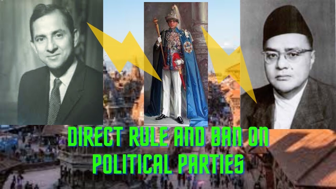 Direct Rule And Ban On Political Parties Explained In Nepali direct-rule-and-ban-on-political-parties-explained-in-nepali