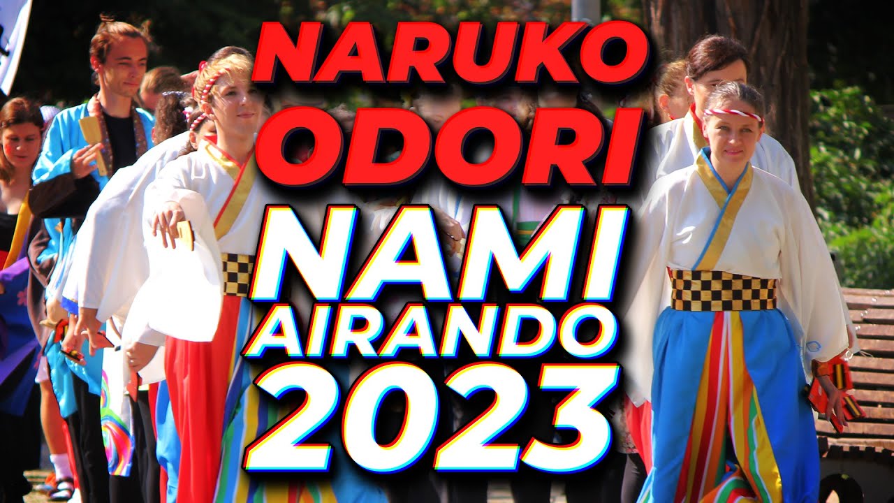 NARUKO ODORI by NamiYosa [NAMI AIRANDO 2023, Poland] - YouTube