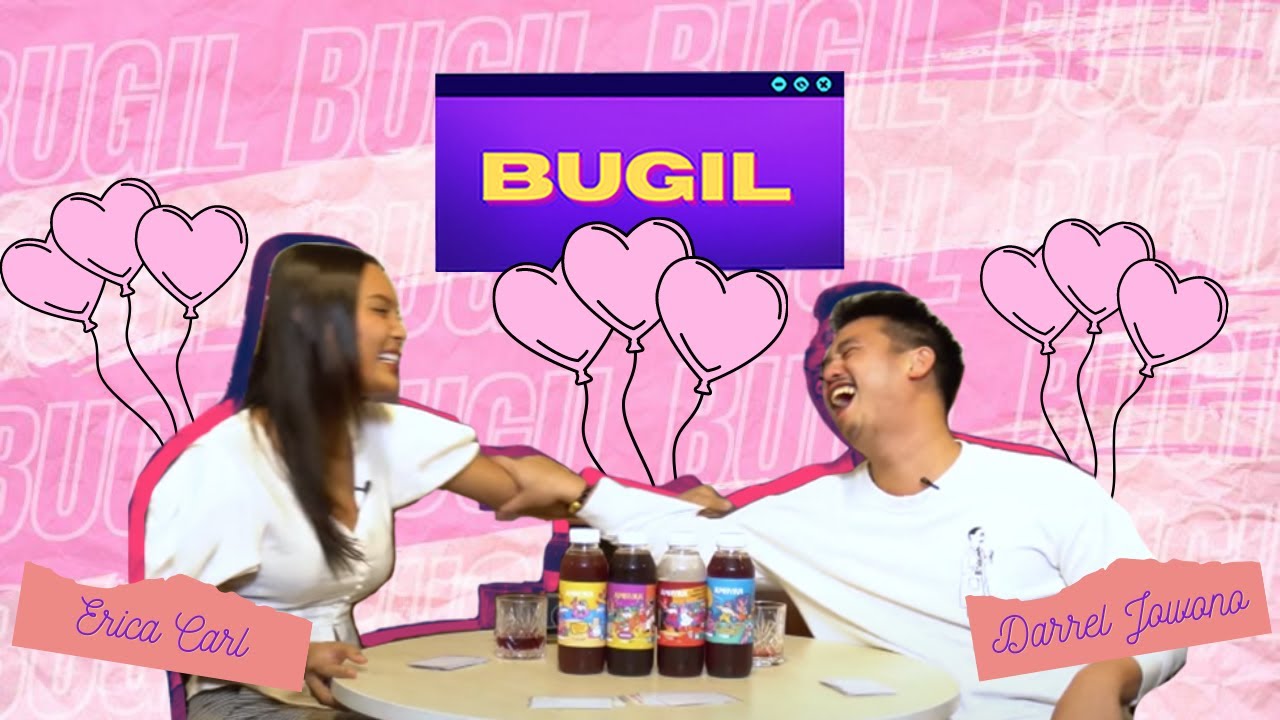 BUGIL #2 - ADA APA DENGAN DARREL DAN ERIKA?! - YouTube