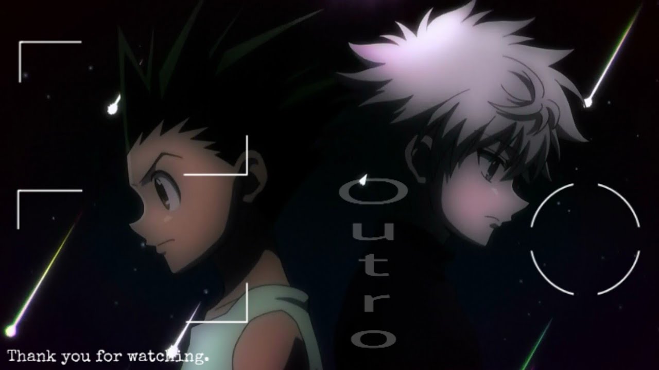 Hunter X hunter : outro template no text #HunterXhunter #Animento - YouTube