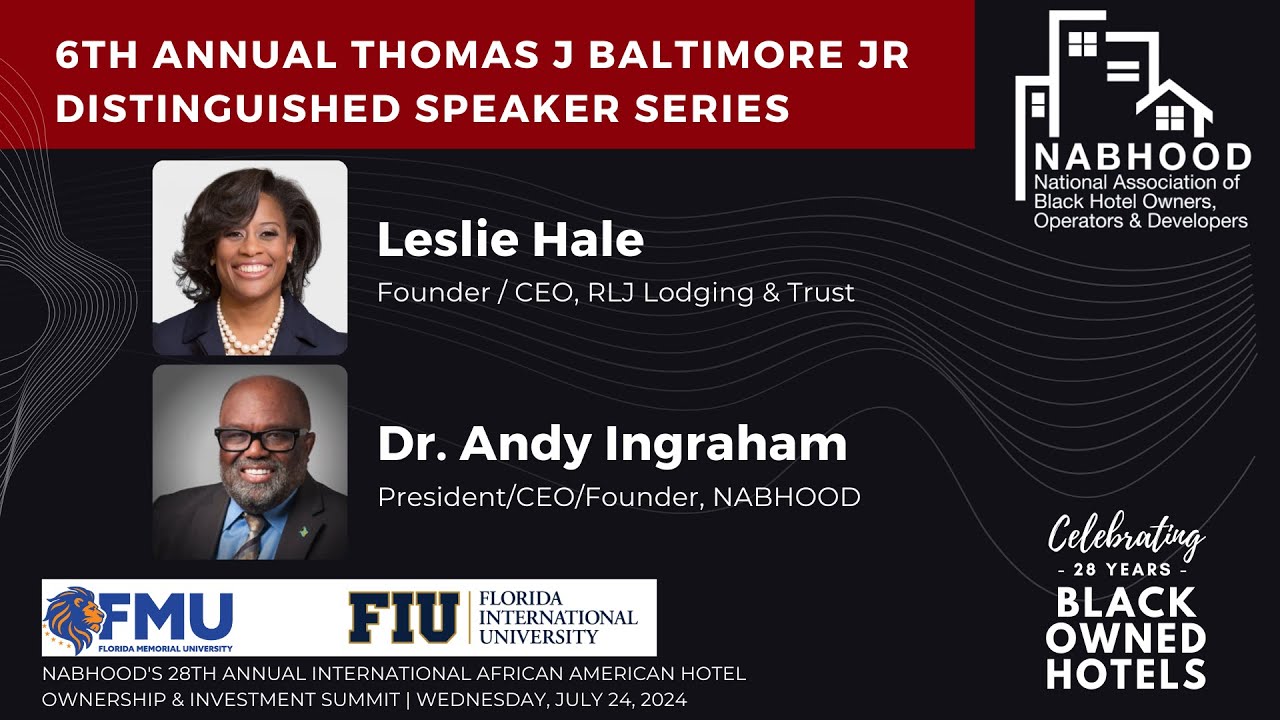 2024 Leslie Hale & Dr Andy Ingraham: 28th African American Hotel ...