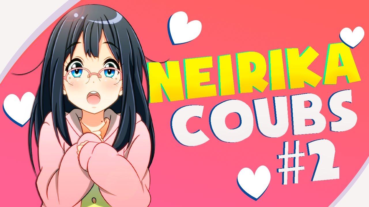COUB #2 | Neirika | anime amv / mycoubs / аниме - YouTube