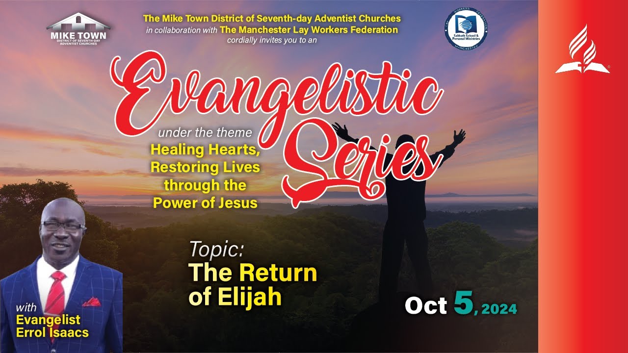 Evangelistic Series | THE RETURN OF ELIJAH | Evg. Errol Isaacs | Oct ...