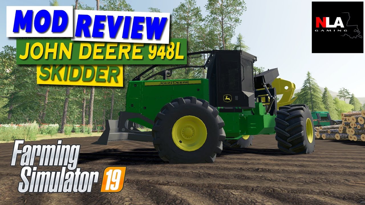 Farming Simulator 19 - Mod Review - FDR Logging John Deere 948L Skidder ...
