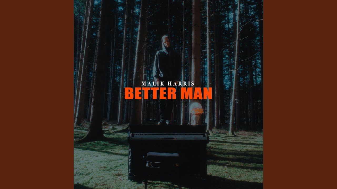 Better Man - YouTube