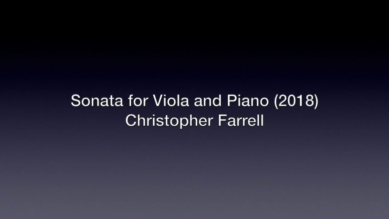 Christopher Farrell Viola Sonata - YouTube