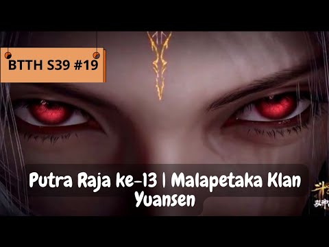 RANAH DEWA S39| eps 19 | ALUR CERITA DONGHUA |BATTLE THROUGHT THE HEAVEN - YouTube