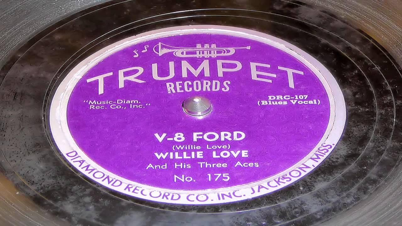 V-8 Ford - Willie Love And His Three Aces (Trumpet) - YouTube