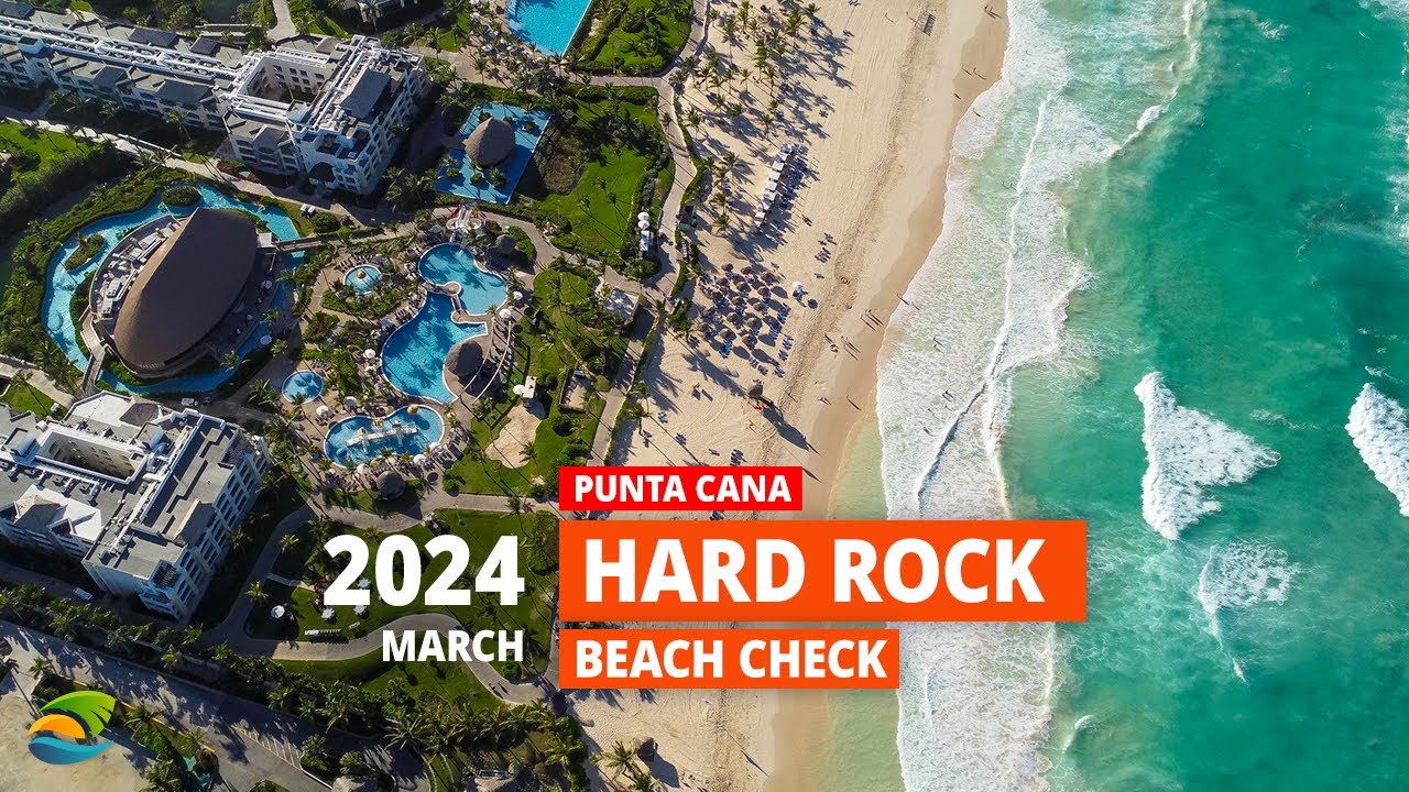 Hard Rock Hotel Punta Cana - Beach Review, Seaweed, Info (March, 2024 ...