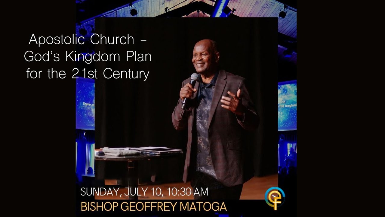 Apostolic Church - God's Kingdom Plan for the 21st Century | Bishop ...