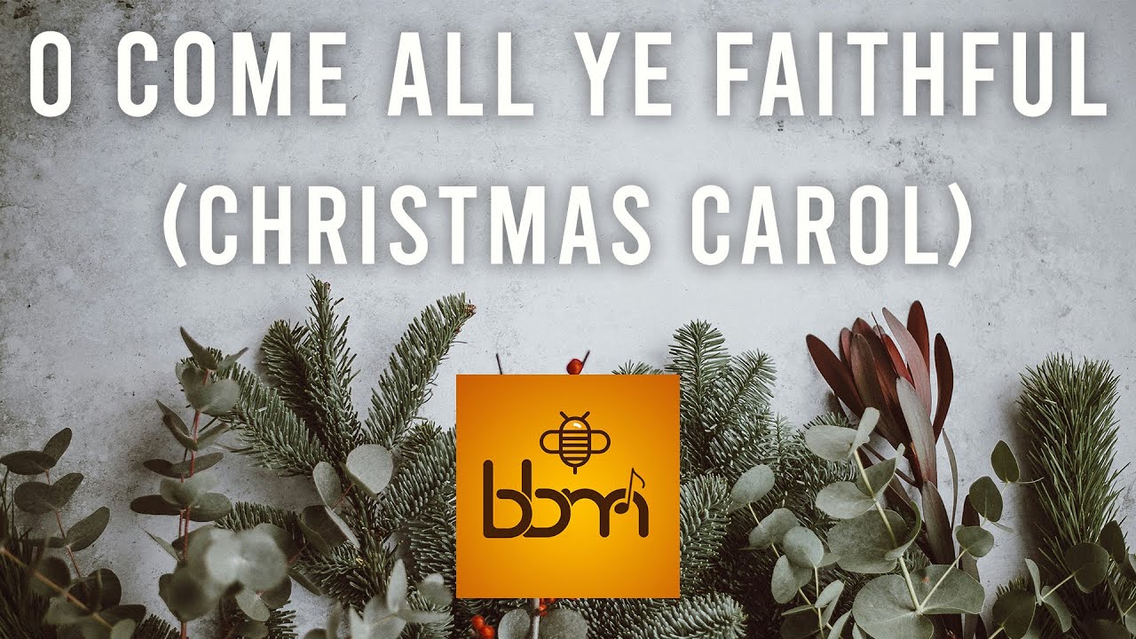 O Come All Ye Faithful (Christmas Carol Traditional - Royalty Free ...
