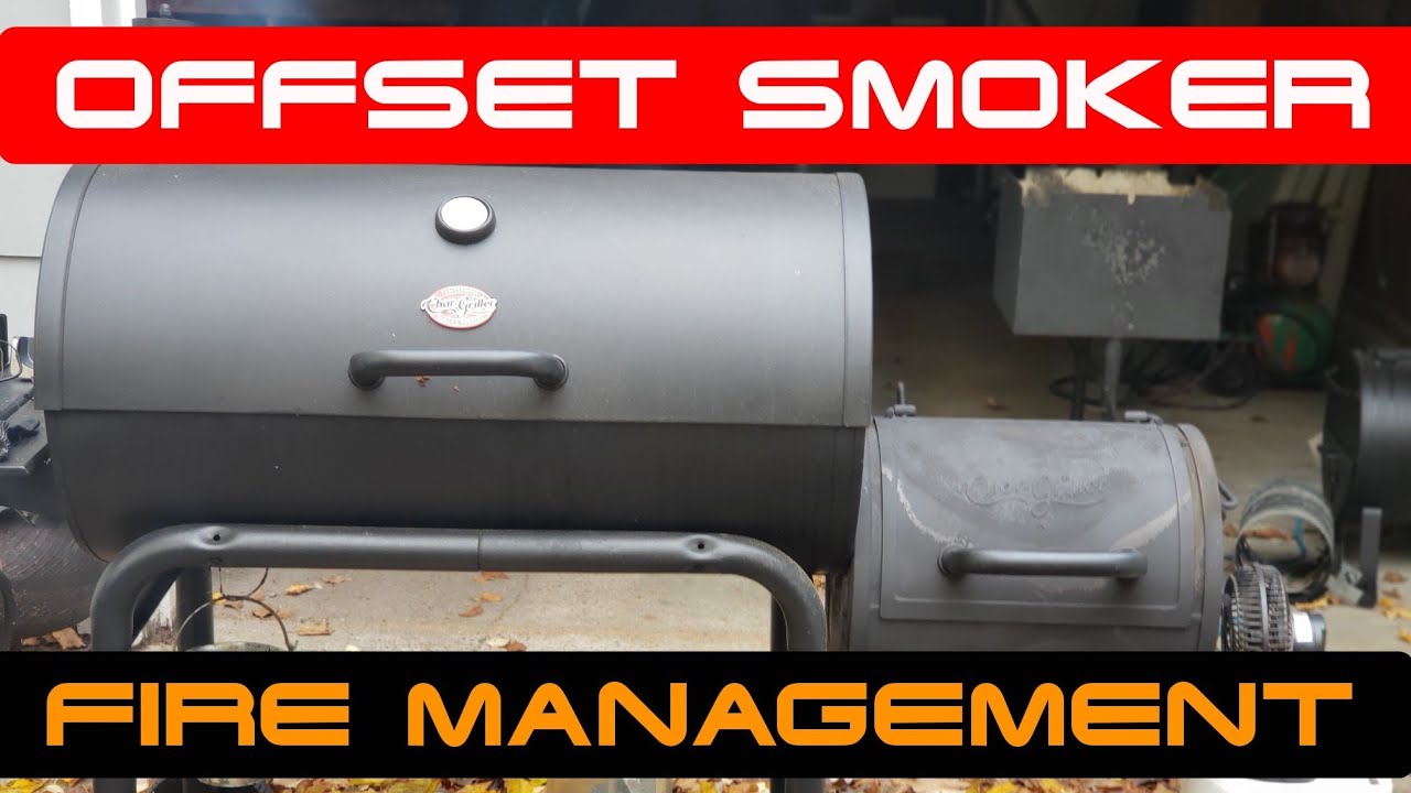 Offset Smoker Fire Management! How to Video!!! - YouTube