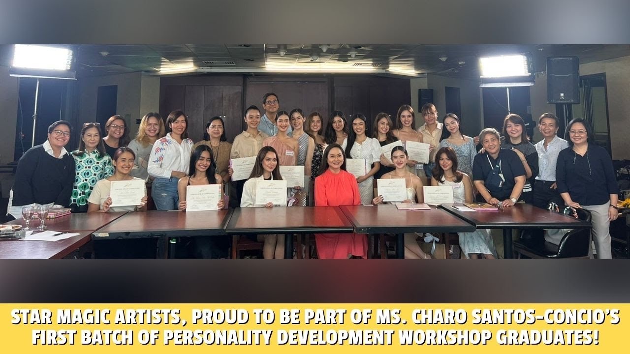 Ilang Star Magic Artists, graduate na sa unang workshop with Ms. Charo ...
