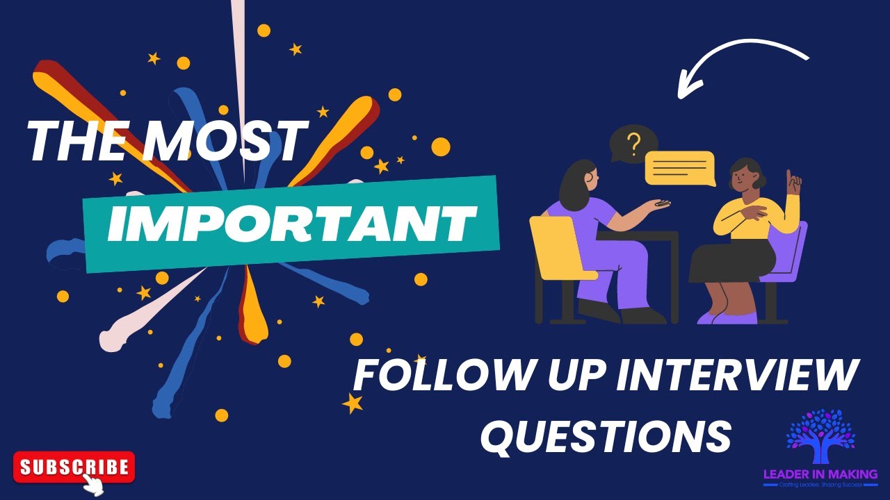 CRUSH Your Interview! Top 5 Follow-up Questions to Ask AFTER the ...