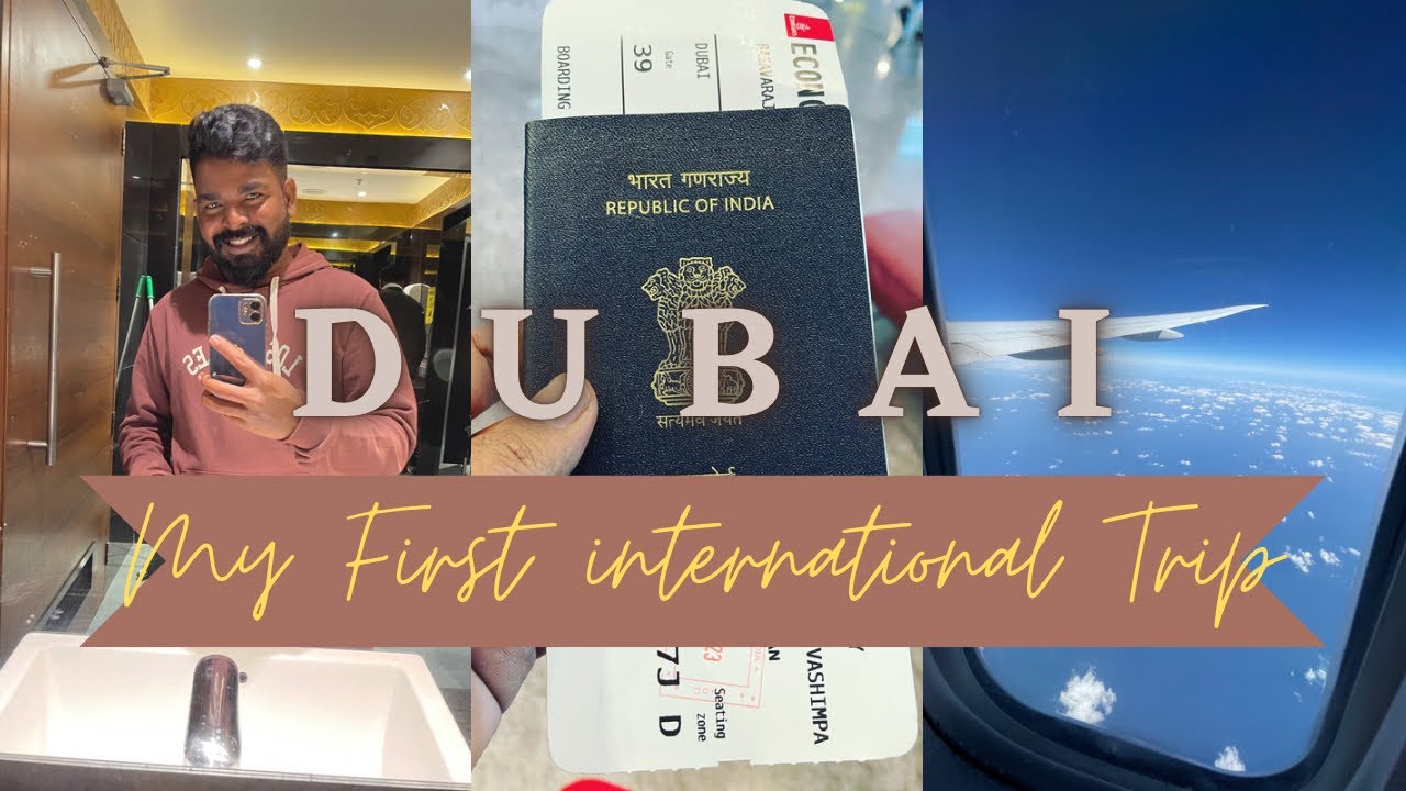 My First International Trip to Dubai || Emirates EK 565 || From ...