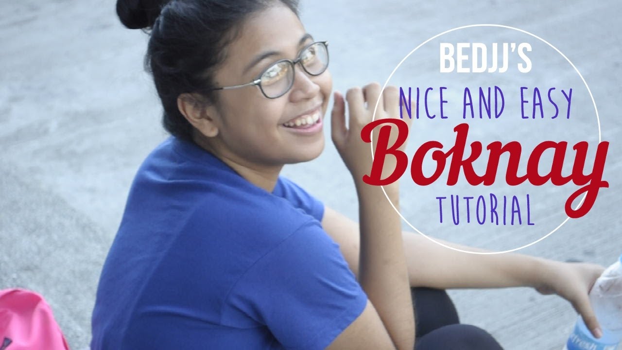 Bedjj's Nice and Easy Boknay Tutorial - YouTube