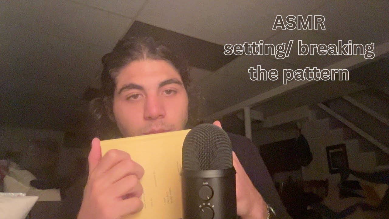 ASMR Setting and Breaking the Pattern (Tapping, Scratching) + Rambling - YouTube