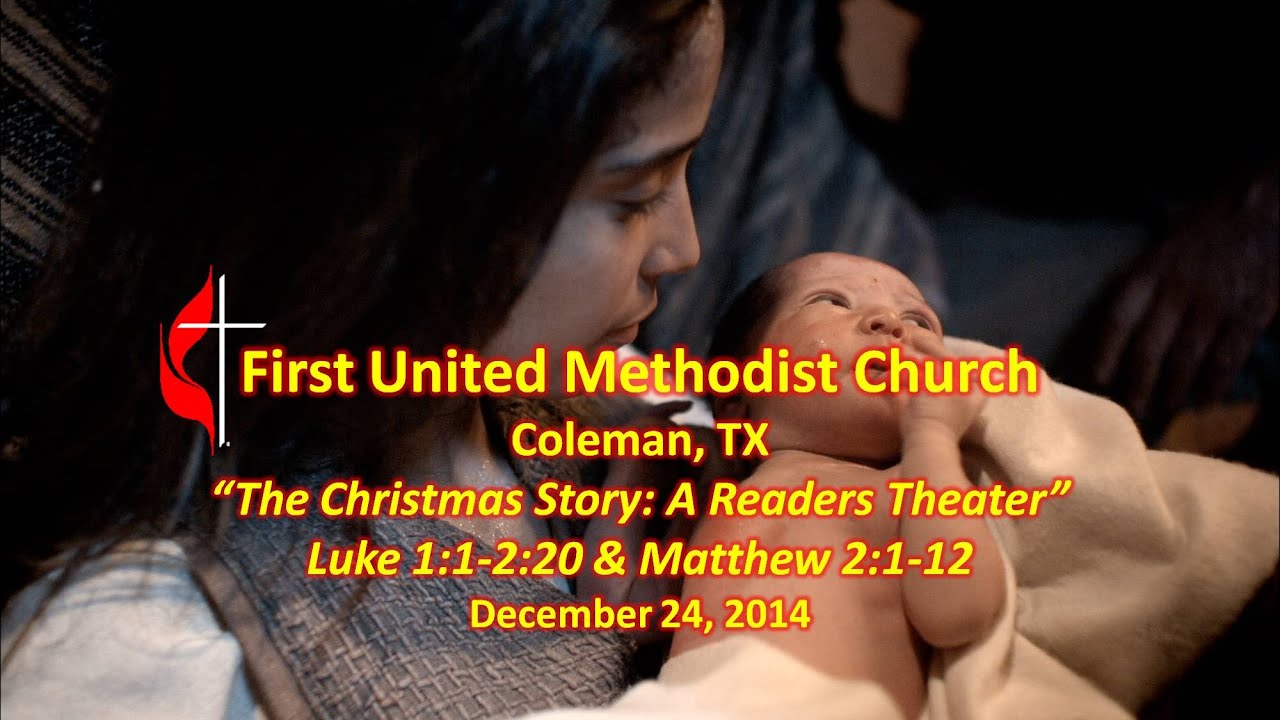 2014-12-24 “The Christmas Story: A Readers Theater”, Luke 2:1-20 ...