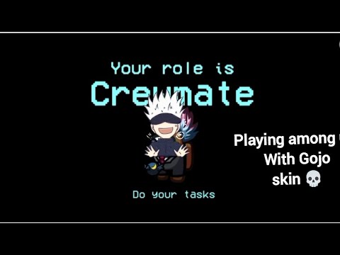 Playing Among us With Gojo skin 💀 | #trending #jjk #amongus - YouTube