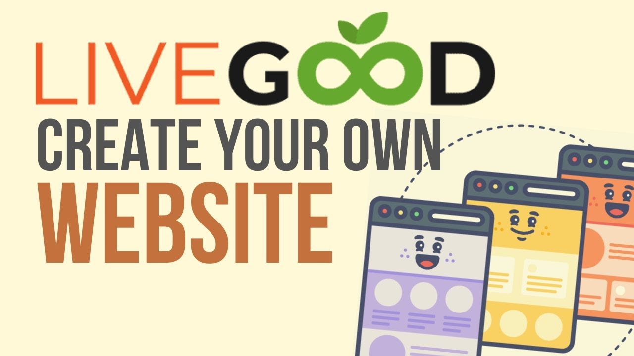 LiveGood: Create Your Own LiveGood Strategic Website - YouTube