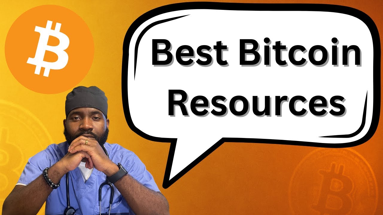 Best Resources to Start Learning Bitcoin - YouTube