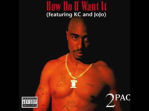 2Pac – How Do U Want It (Clean) - YouTube