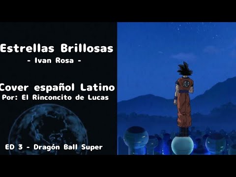 Estrellas Brillosas - Ivan Rosa | COVER ESPAÑOL LATINO | ED 3 Dragón ...