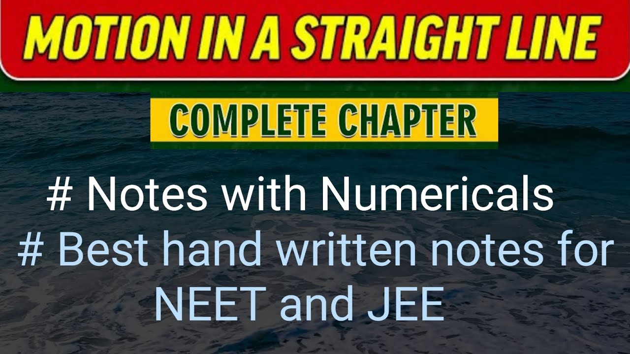 @Notes with Numericals of Motion along straight line|Best hand written ...