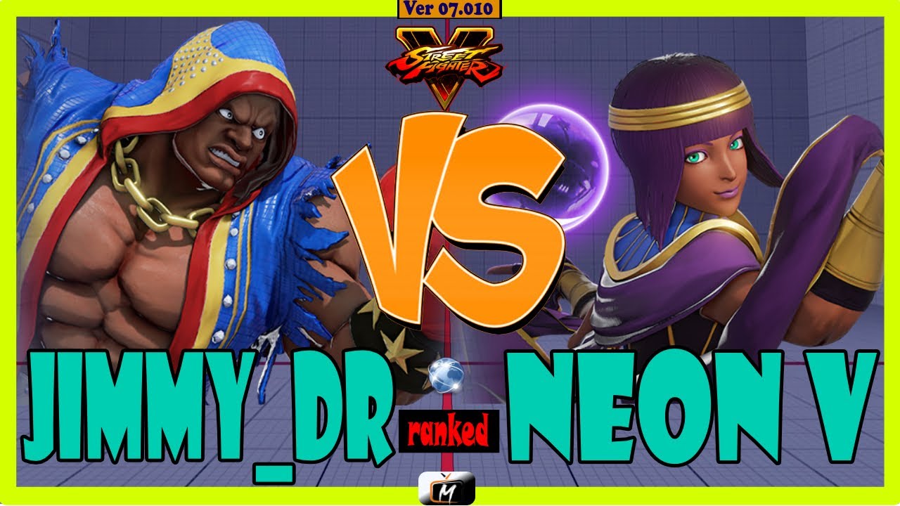 SFV Champion Edition 🌟 JIMMY_DR (balrog) VS (menat) NeonV 🌟 Street ...
