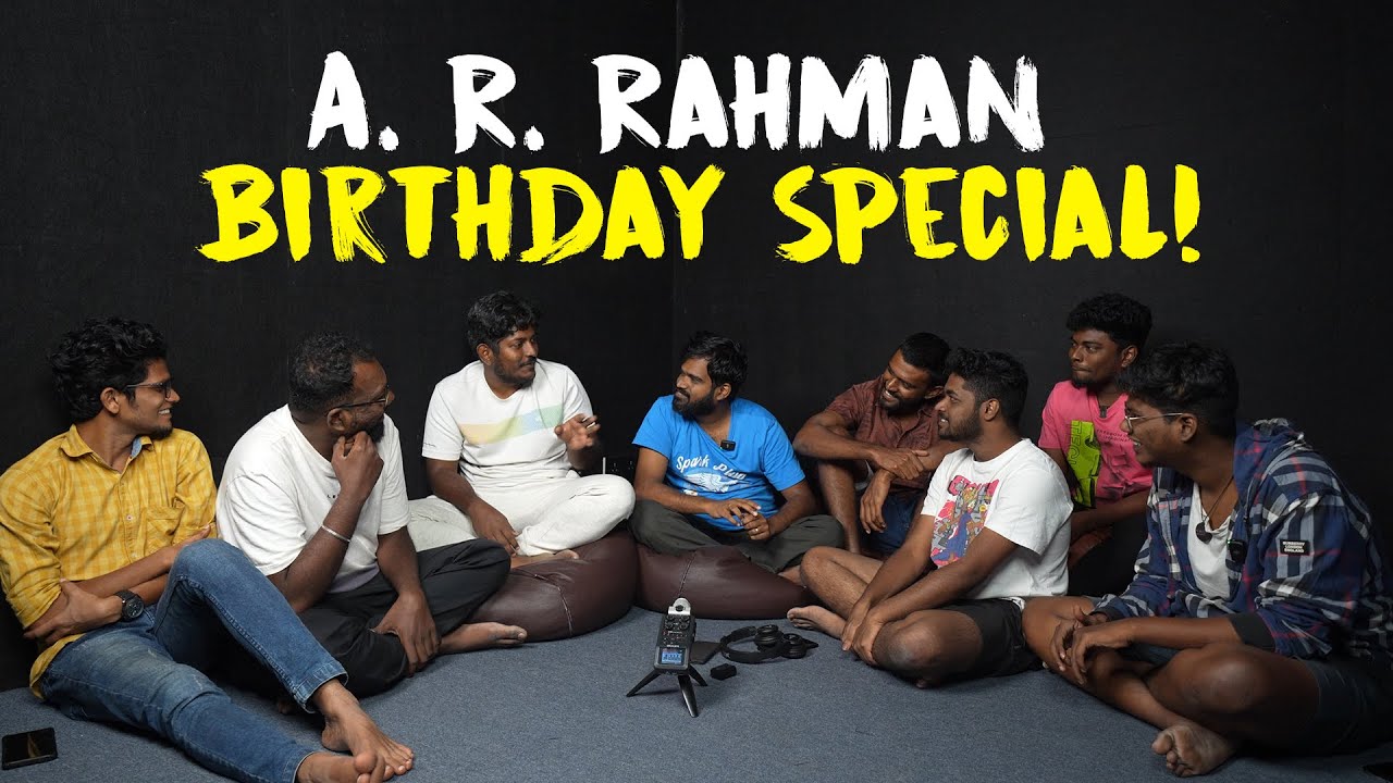 A. R. Rahman Birthday special! - YouTube