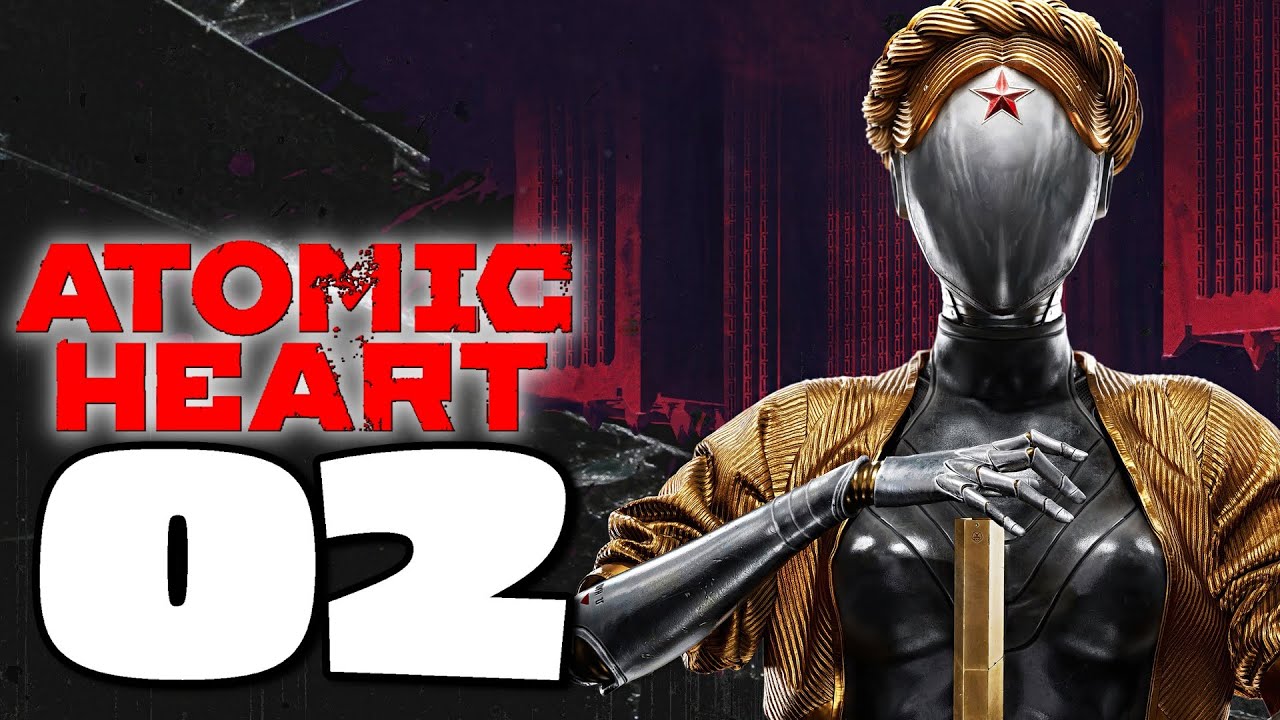 ATOMIC HEART Walkthrough PART 2 - Wanted: Viktor Petrov - YouTube