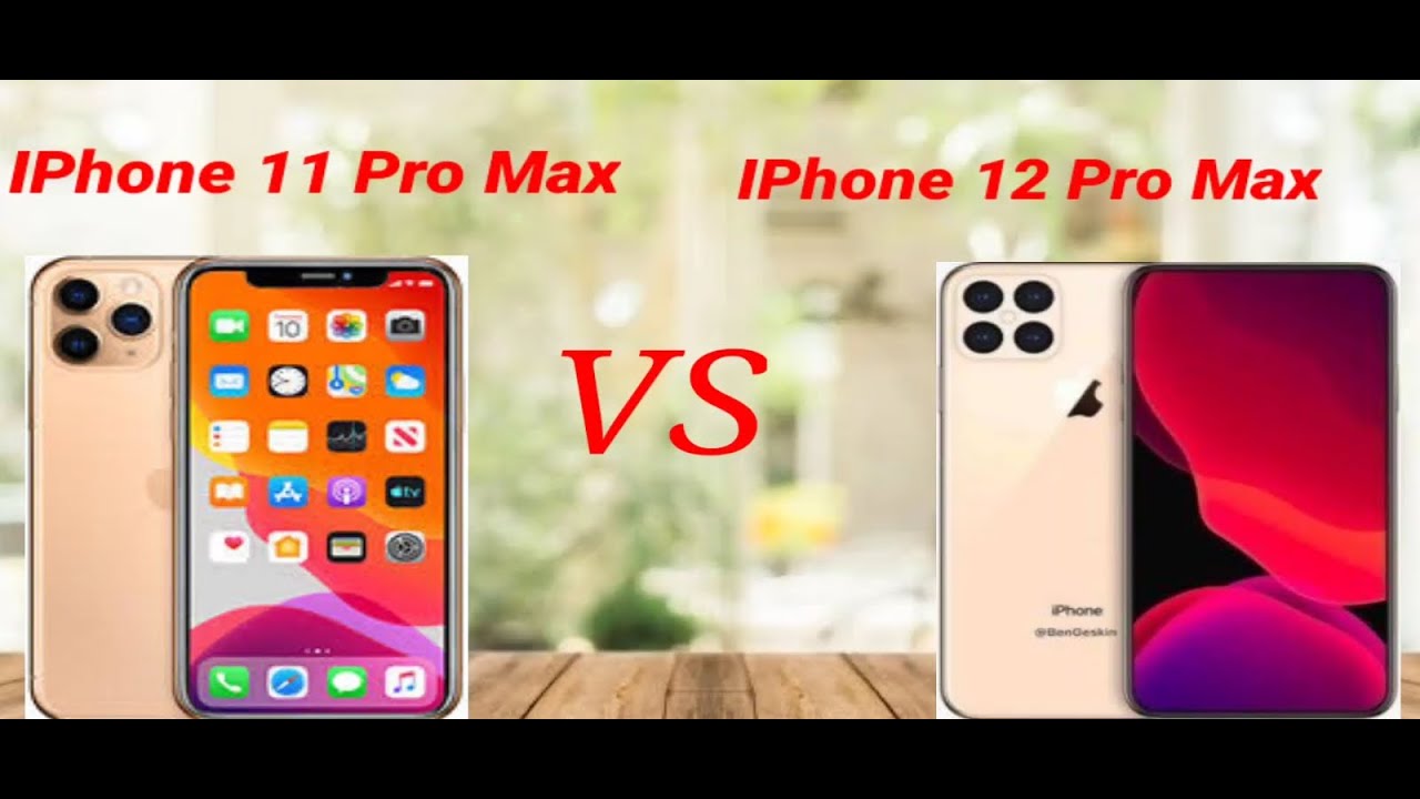 Iphone 12 pro max vs Iphone 11 pro max Full Comparrison 2020 - YouTube
