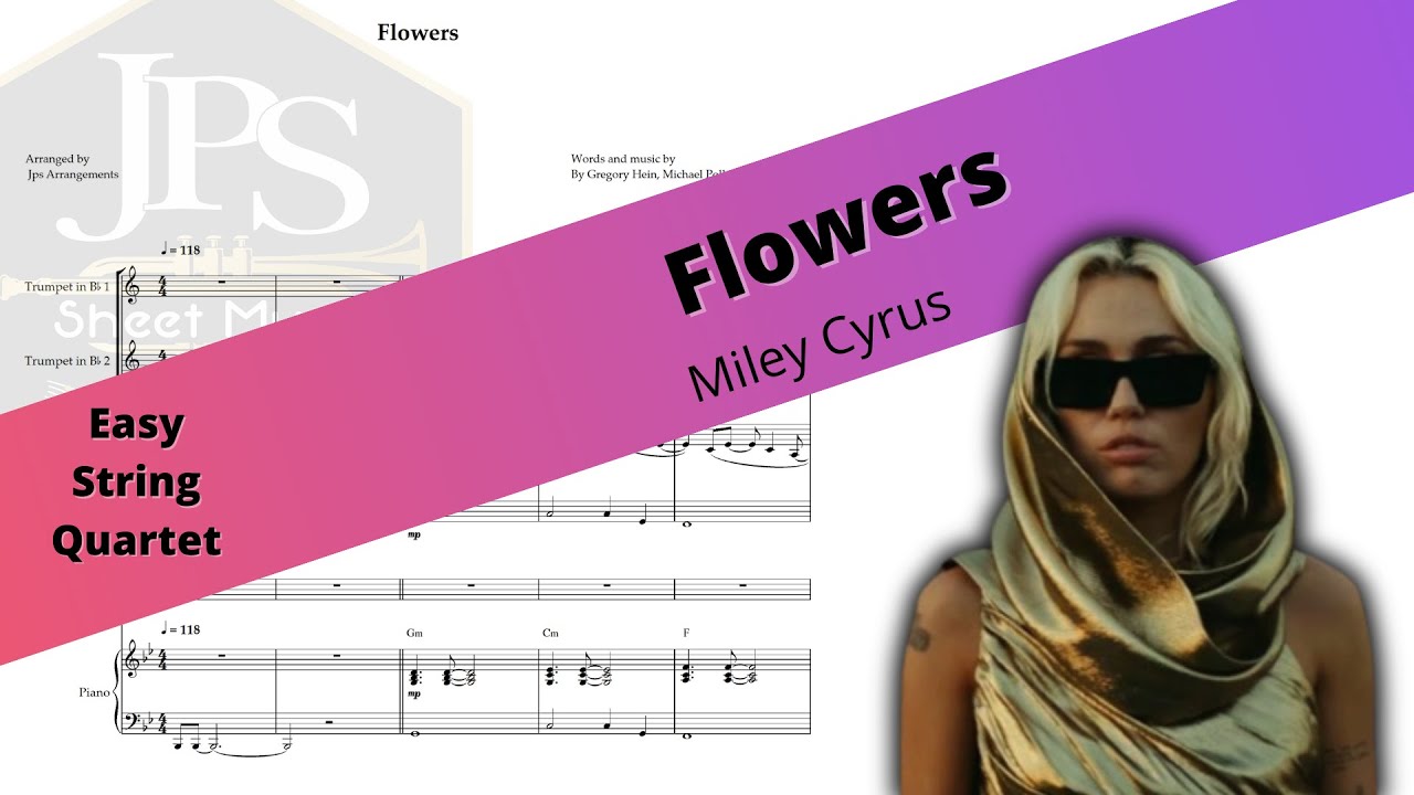 Flowers - Miley Cyrus - String quartet sheet music - YouTube