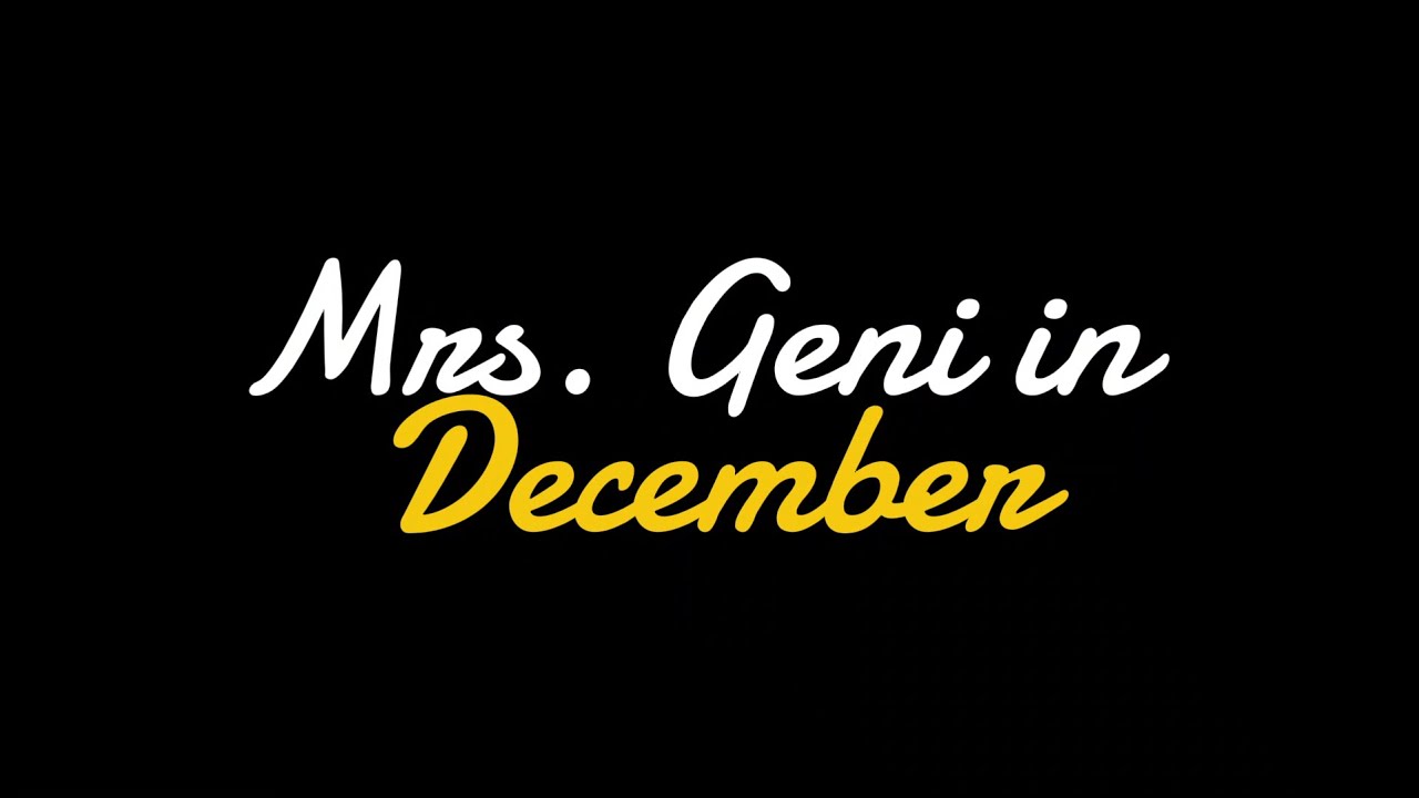 Mrs. Geni in December Official Trailer - YouTube