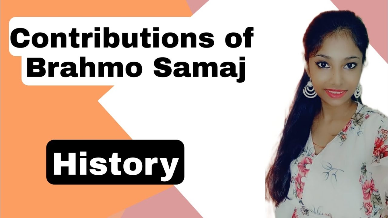 #history || Contributions of the Brahmo Samaj || Class 10 || History ...