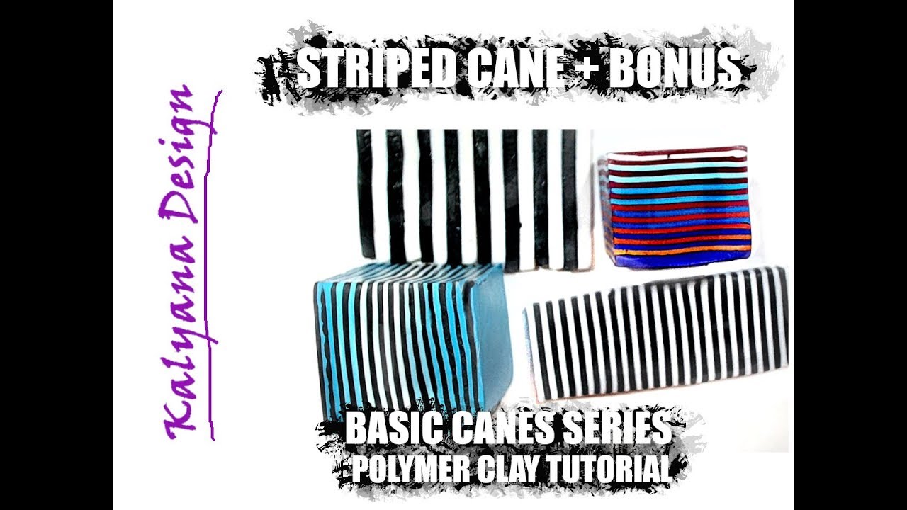 Striped cane + bonus - basic canes series - polymer clay tutorial 533 ...
